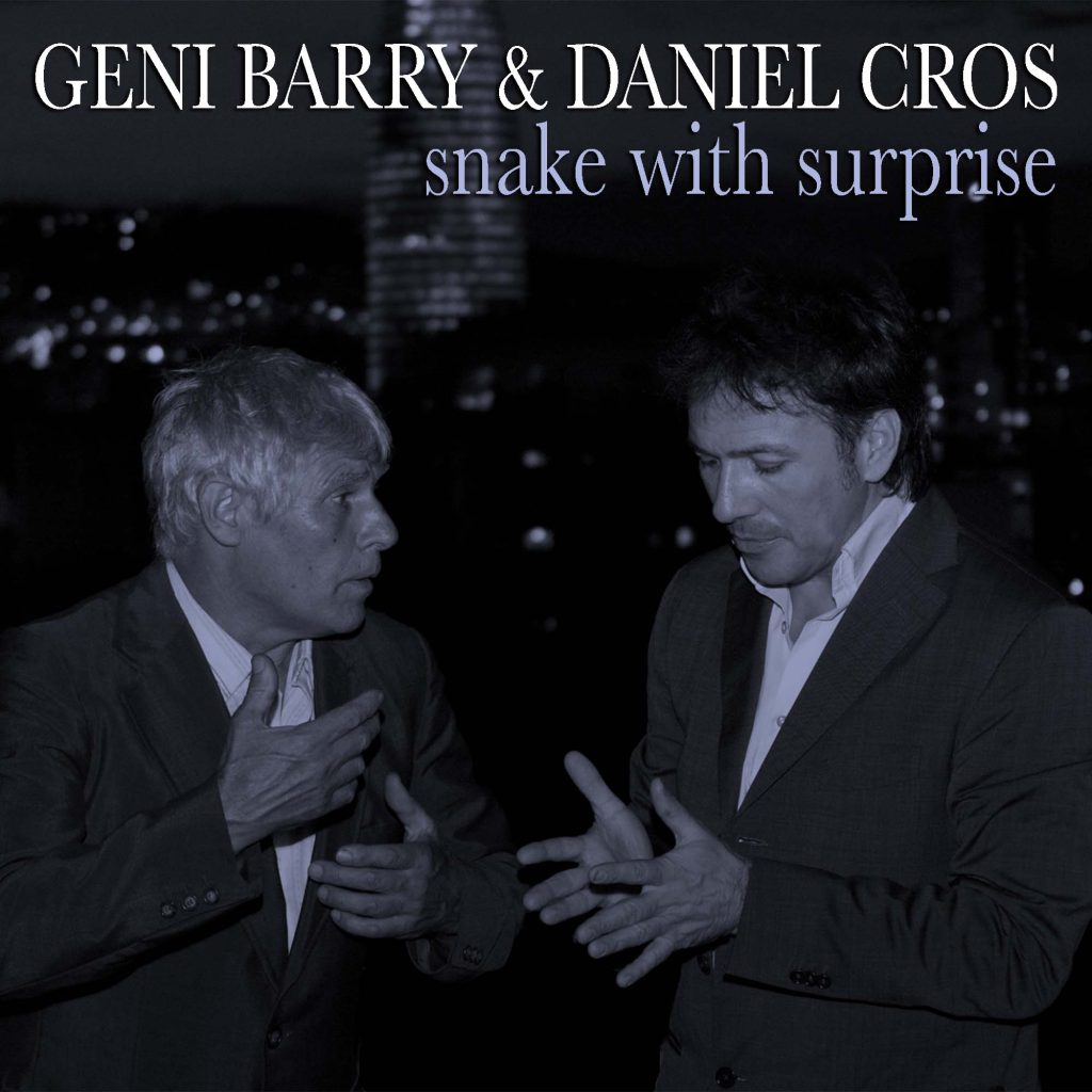 Snake with Surprise (2010) – Daniel Cros